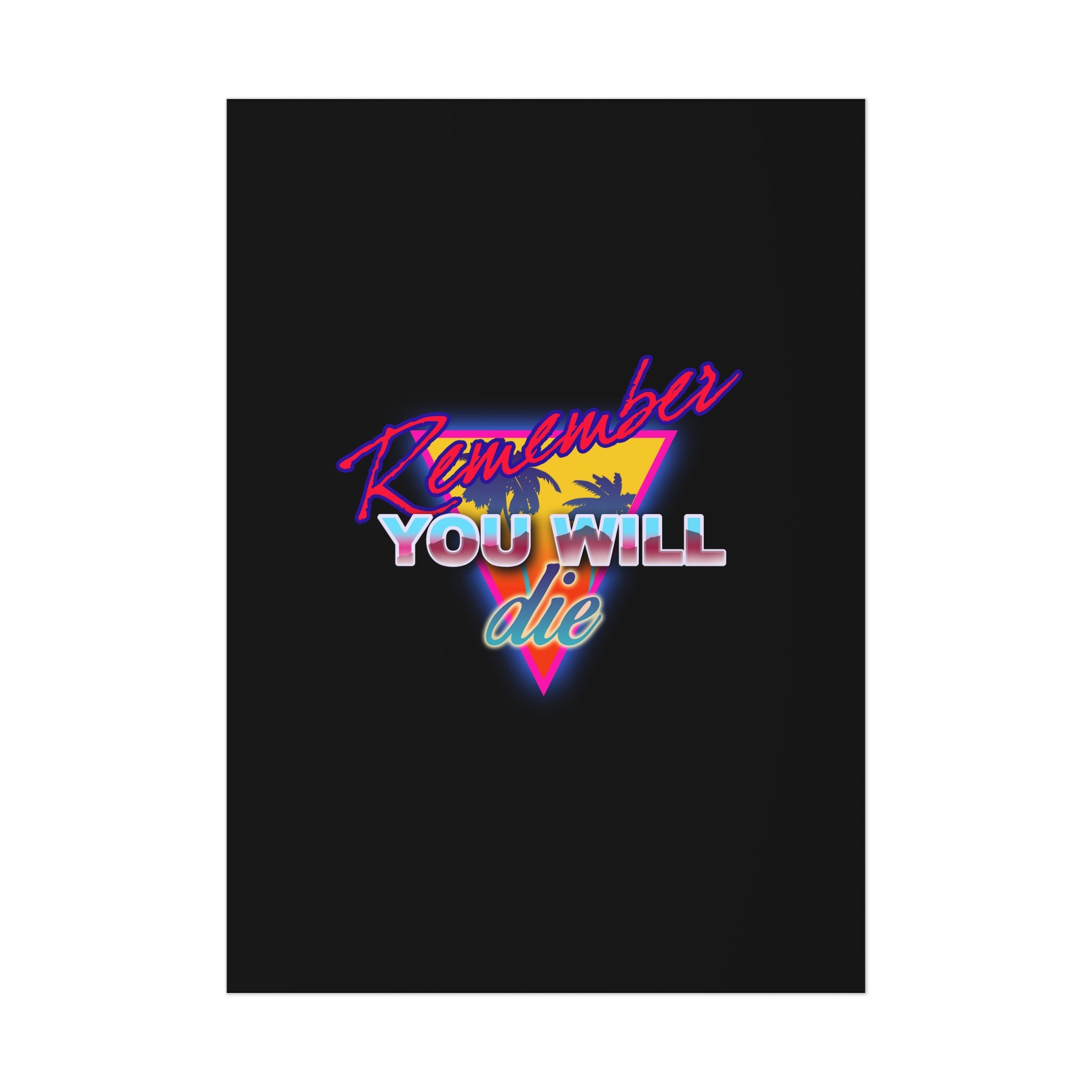 Remember You Will Die Palm Tree 80s Retro Synthwave Style | Memento Mo
